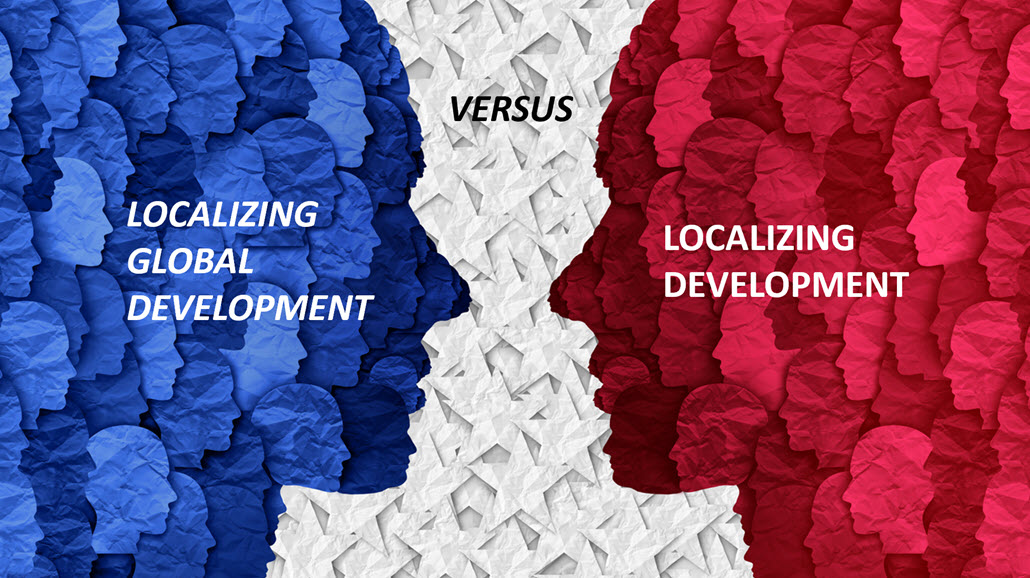 Localizing Global Development Versus Localizing Development Decentralization Net