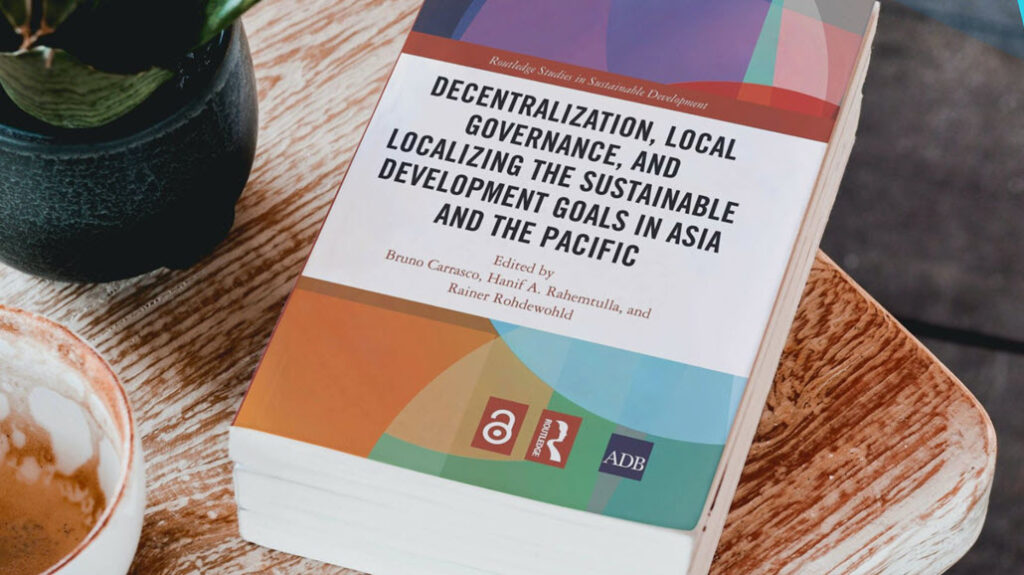 Book Launch: Decentralization, Local Governance, and Localizing SDGs in ...